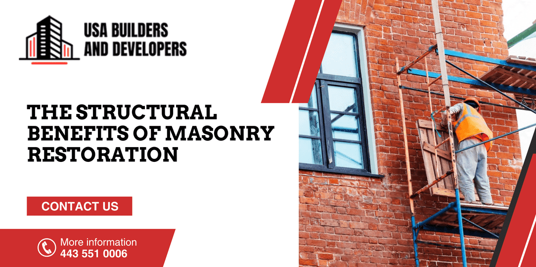 Top Benefits of Professional Masonry Restoration in Maryland
